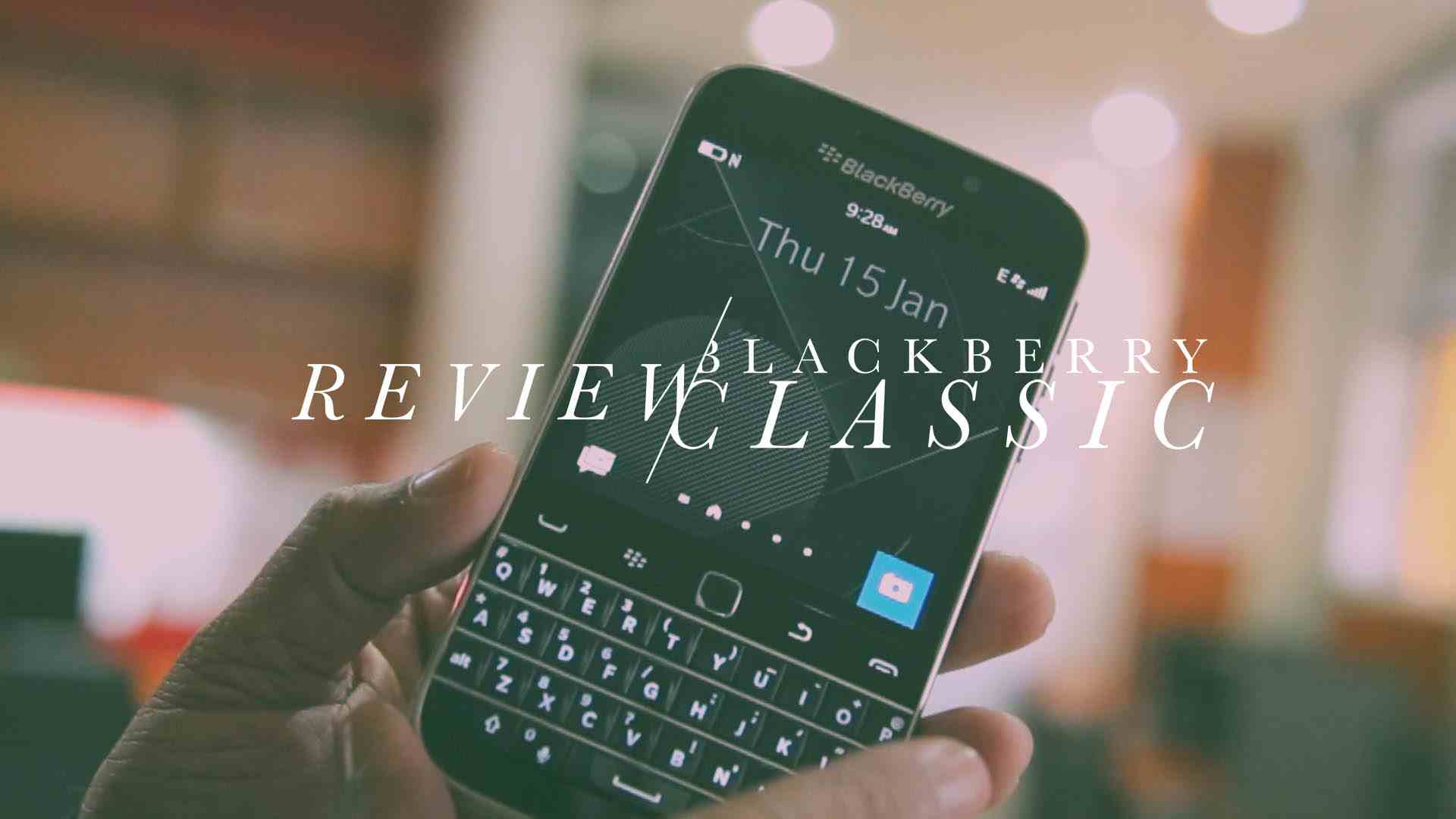First look blackberry launches the new classic at rs 31990-The Indian ...