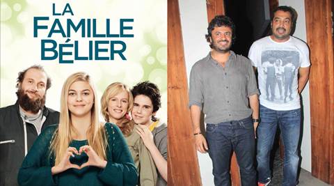 Anurag Kashyap, Vikas Bahl to remake French film ‘La Famille Bélier’ in ...