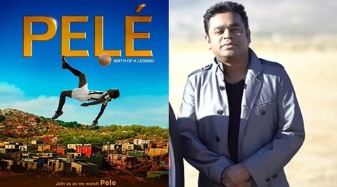A R Rahman googled for info on Pele before composing for biopic | Music ...