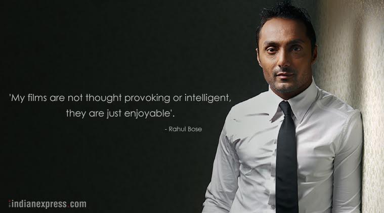 Rahul Bose: You’ll always struggle to categorise my films into ...