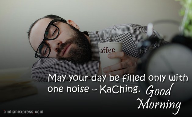 10 most annoying GOOD MORNING messages (now go forth and be irritating ...