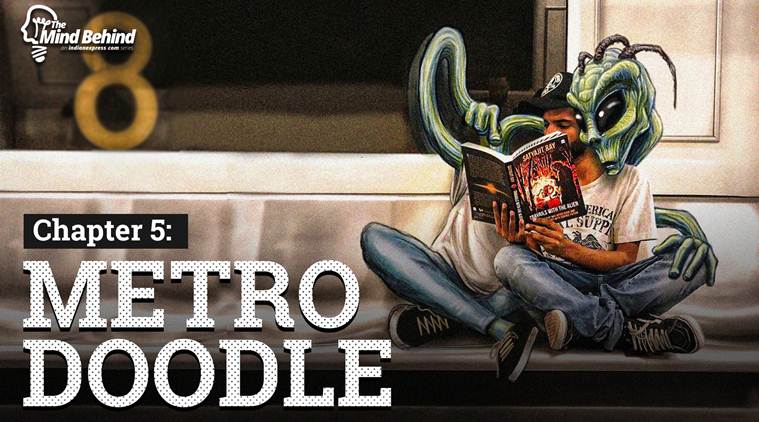 Delhi metro doodle riding with the aliens 5200323-The Indian Express