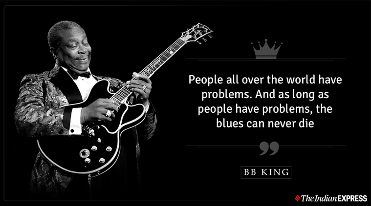BB King birth anniversay: Quotes by the ‘King of the Blues’ | Art-and ...