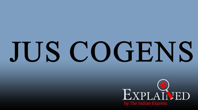 Explained: What is JUS COGENS? | Explained News - The Indian Express