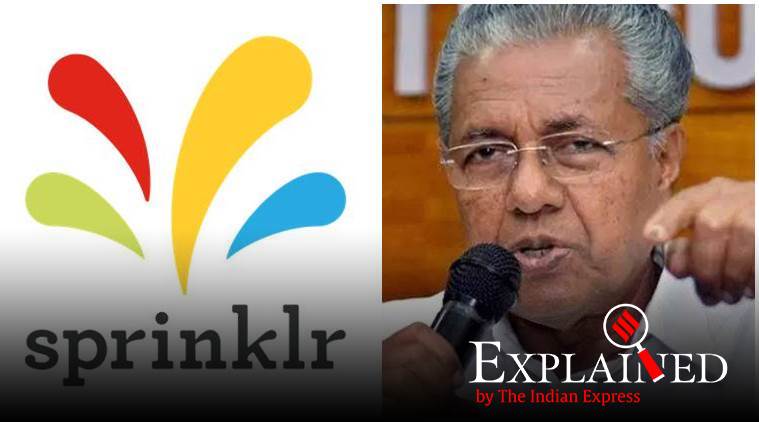 Explained: What is the Sprinklr row Kerala govt’s Covid-19 response is ...