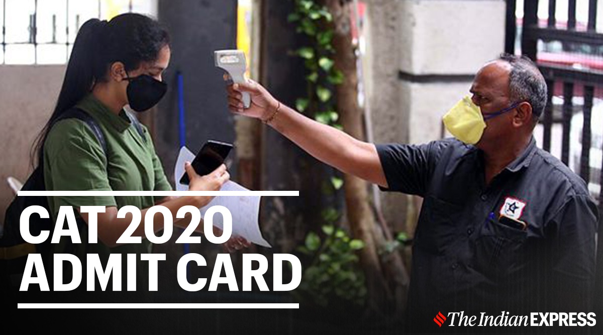 IIM CAT Admit Card 2020 Date and Time: Here's How to Download Hall ...