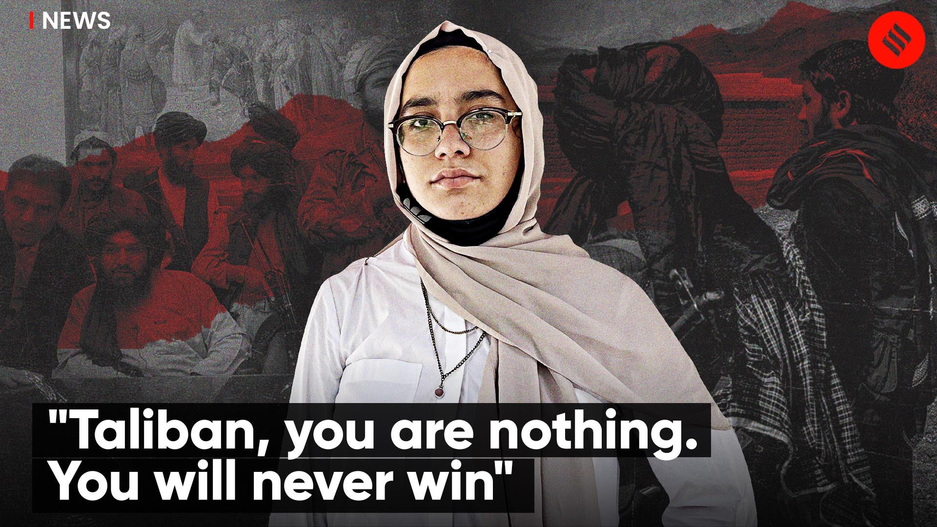 This 20 year old afghan girl has a strong message for the taliban you ...