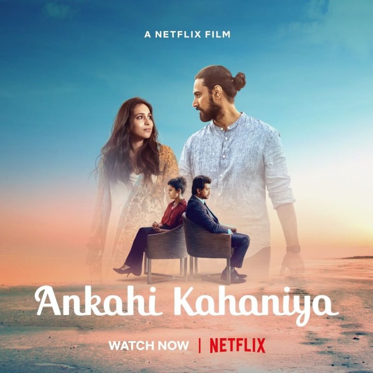 Ankahi Kahaniya review: Stories in this Netflix anthology were better ...