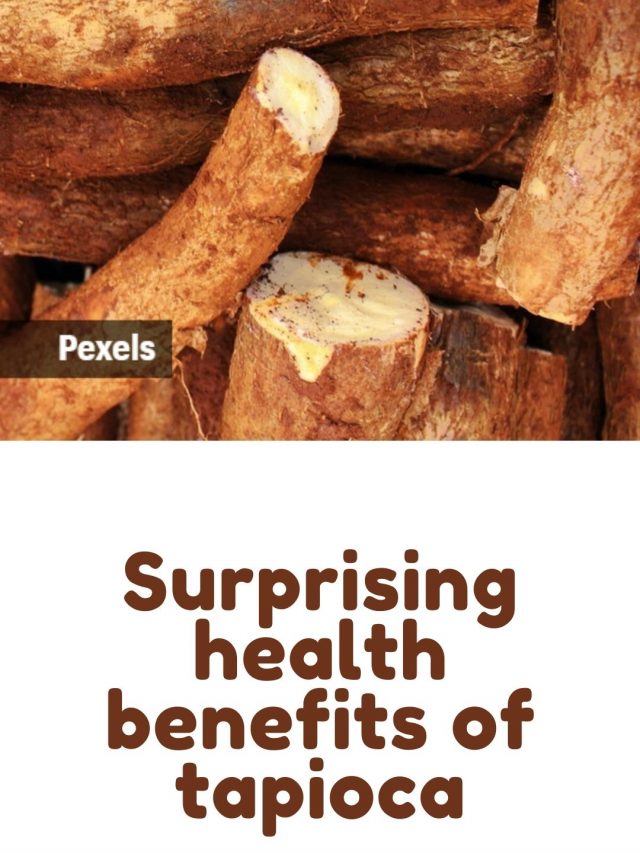 Surprising health benefits of tapioca | The Indian Express