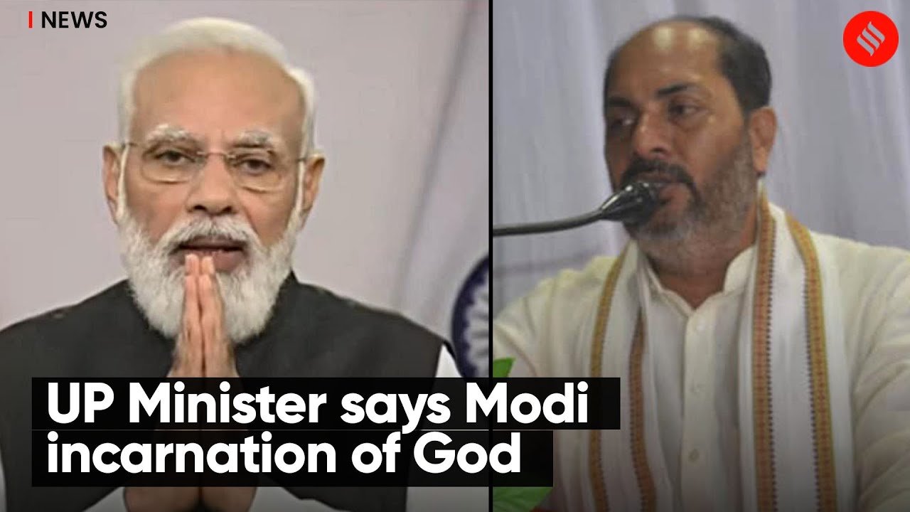 Up minister says pm modi incarnation of god-The Indian Express