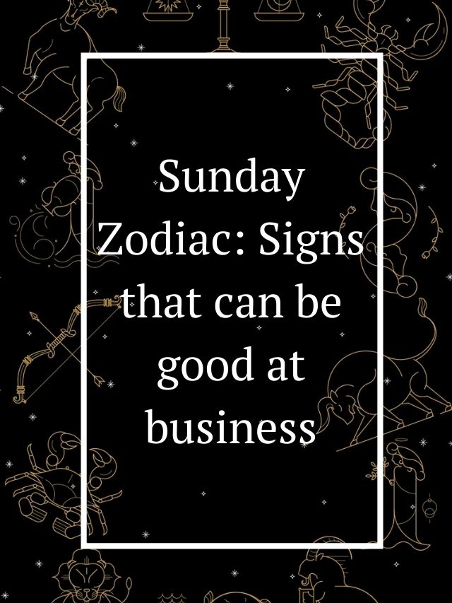 Best business zodiac sign 60 photos - Astrologytoyou.com