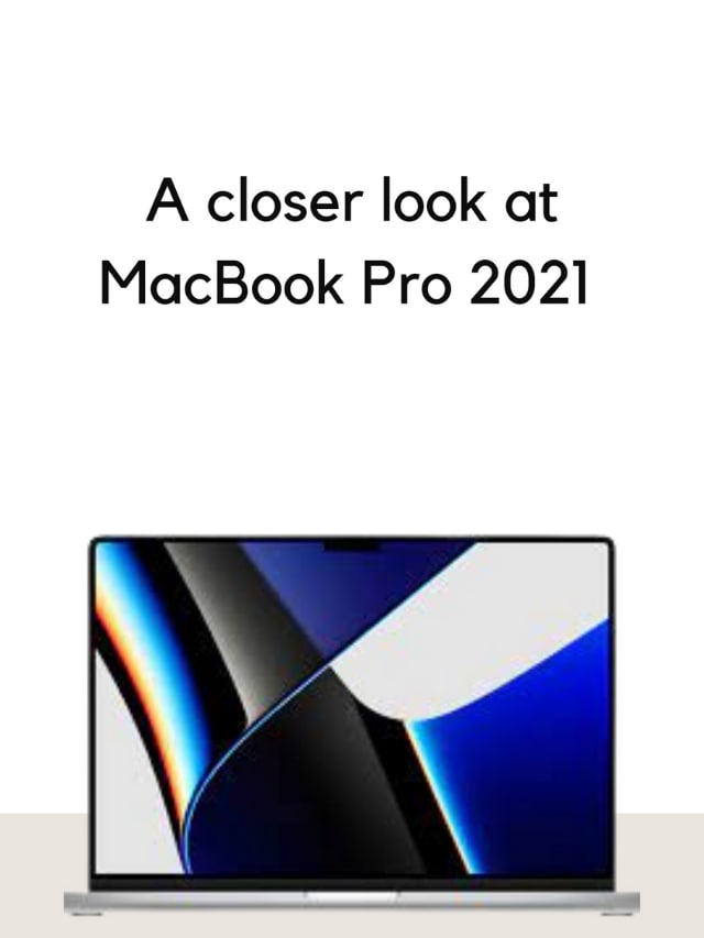 A closer look at MacBook Pro 2021 | The Indian Express