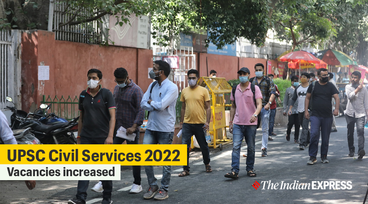 UPSC CSE 2022: IAS Vacancy increased, 861 Vacancies, Notification OUT ...
