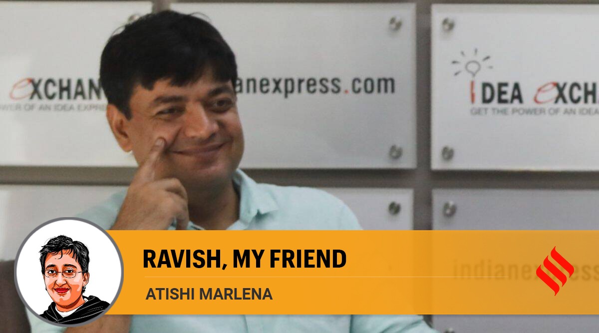 Atishi Marlena writes: My friend, Ravish Tiwari