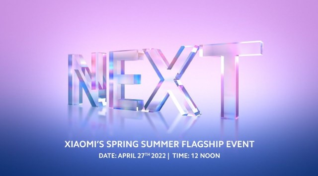 Xiaomi Next 2022 launch event: How to watch livestream, what to expect ...