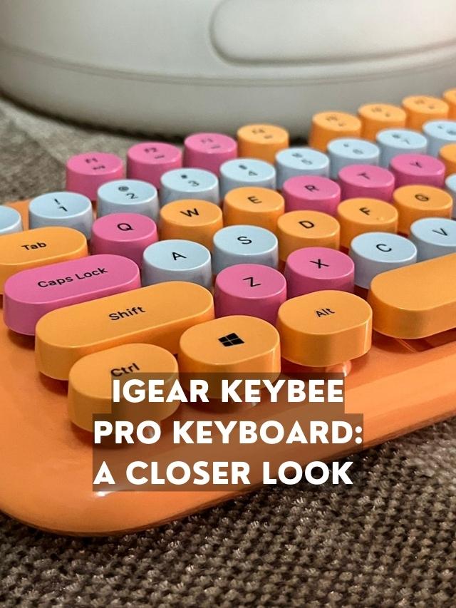 iGear Keybee Pro keyboard: A closer look | The Indian Express