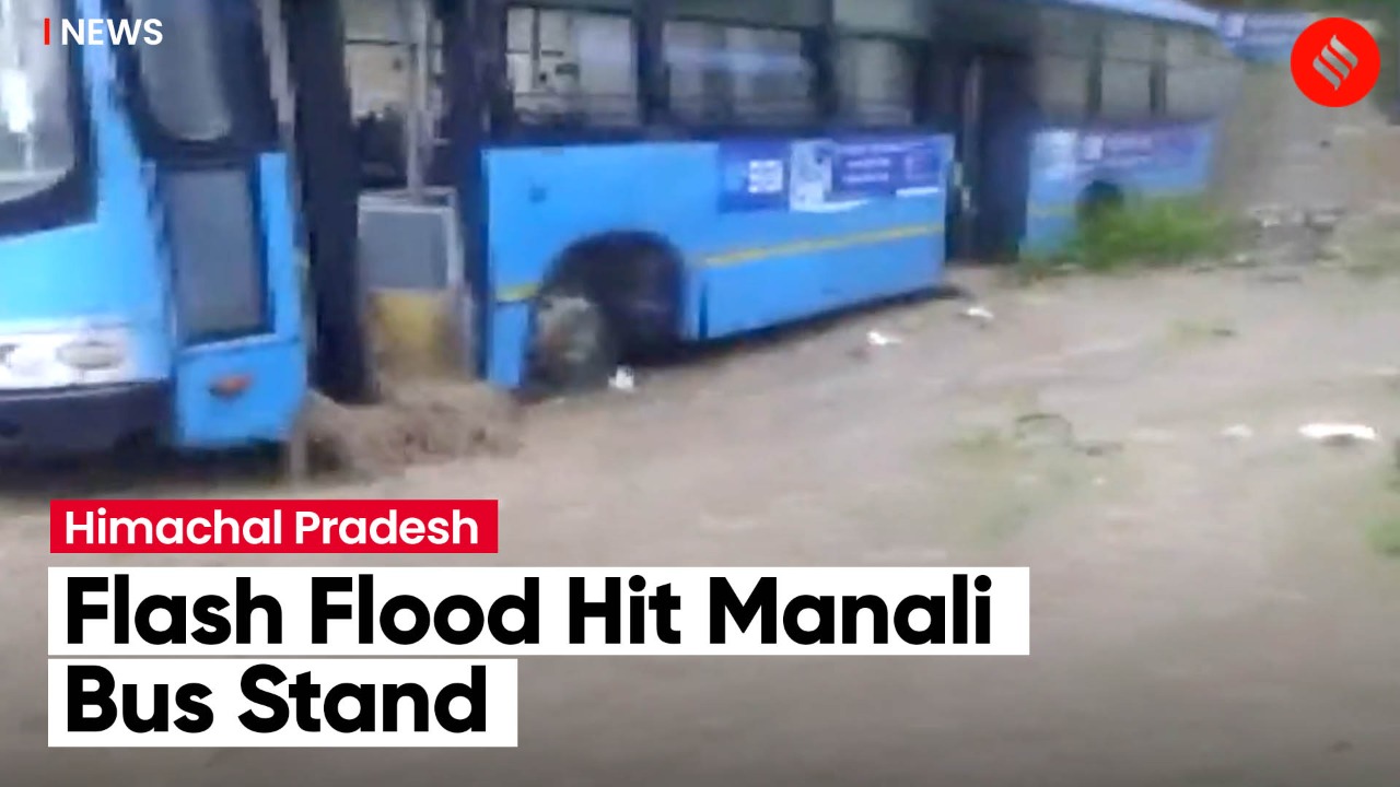 Flash flood hit manali bus station few buses damaged-The Indian Express