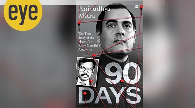 Ninety Days: The True Story of the Hunt for Rajiv Gandhi’s Assassins is ...
