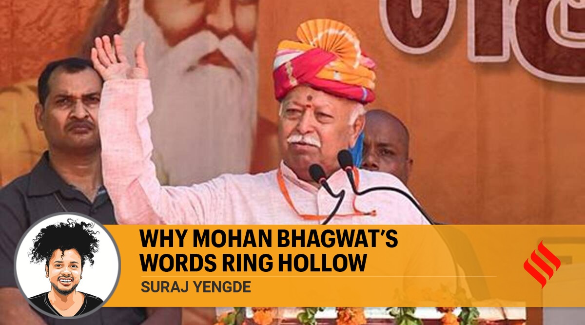 Why Mohan Bhagwat’s words ring hollow | The Indian Express