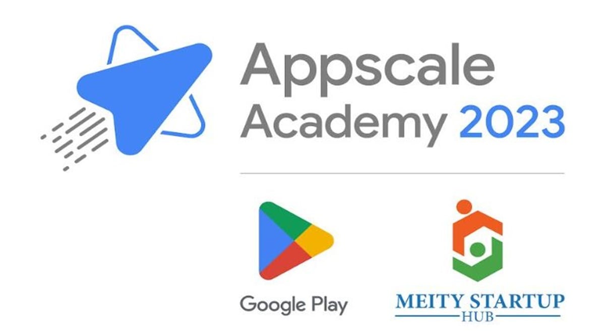 Google and MeitY startup hub now accepting invitations for Appscale ...