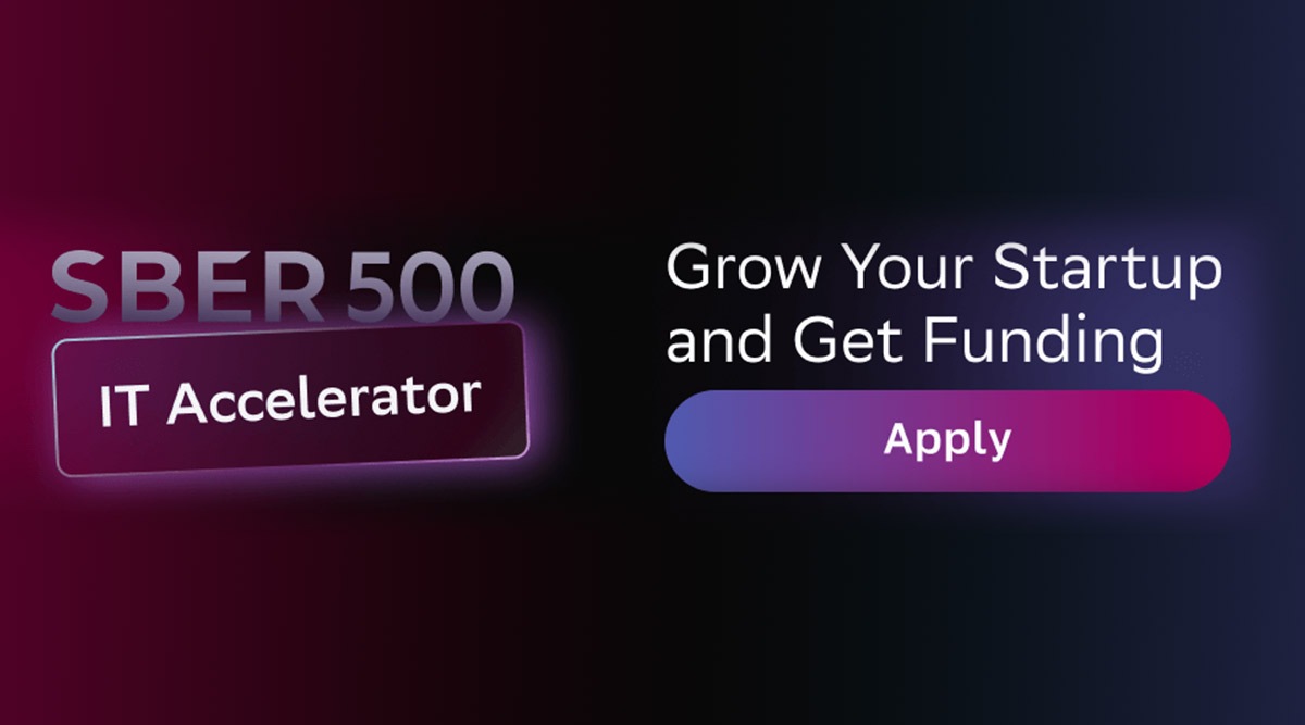International Accelerator Program Sber500 Open for Tech Startups ...