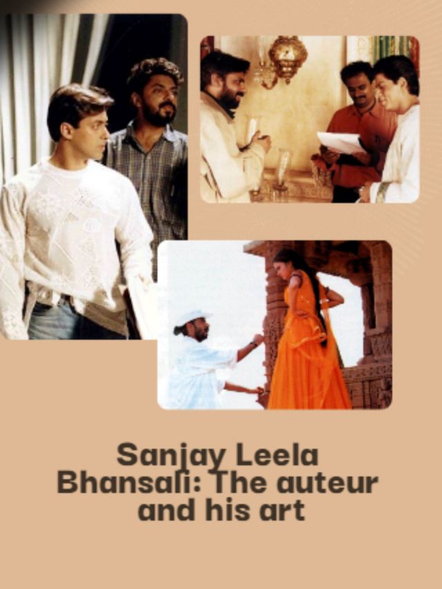 Sanjay Leela Bhansali: The auteur and his art | The Indian Express