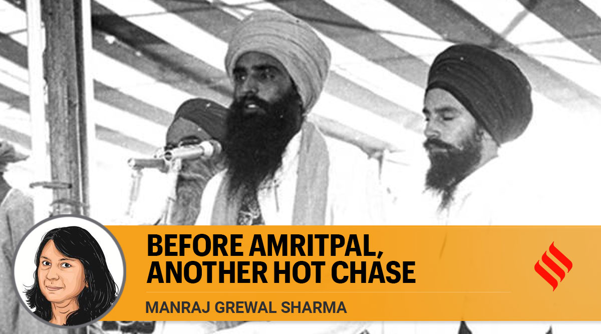 Before Amritpal, another hot chase | The Indian Express