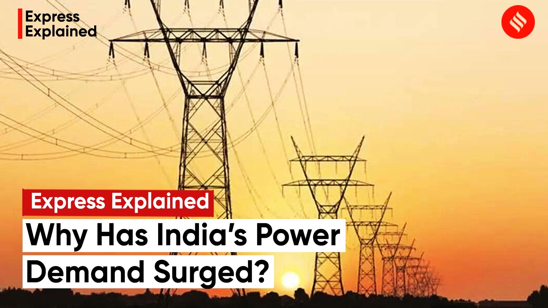 Express explained why has indias power demand surged across states-The ...