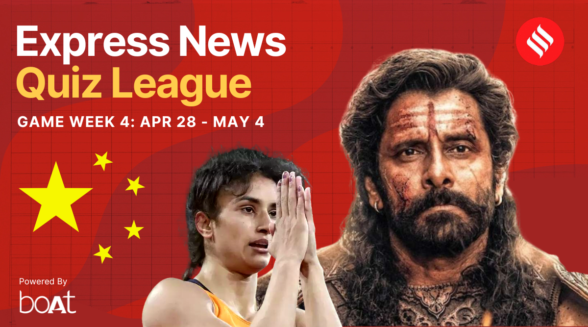 Express News Quiz League: Ponniyin Selvan II, wrestlers’ protest, and ...