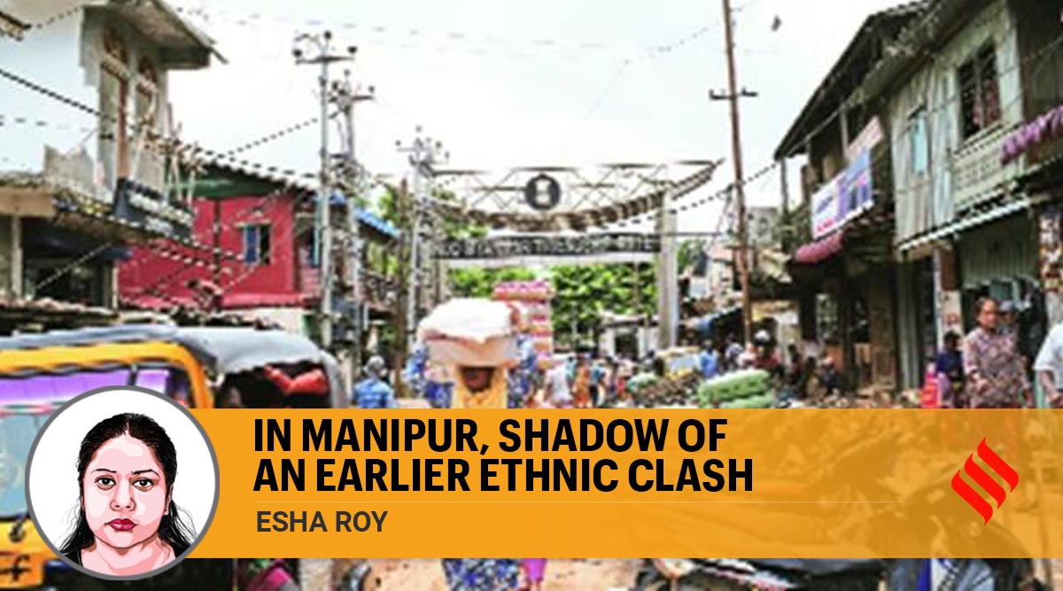 In Manipur, shadow of an earlier ethnic clash | The Indian Express