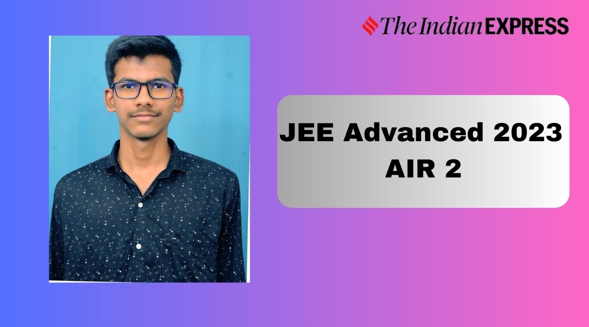 JEE Advanced 2023 Toppers: PCM marks, preparation tips, IIT and branch ...