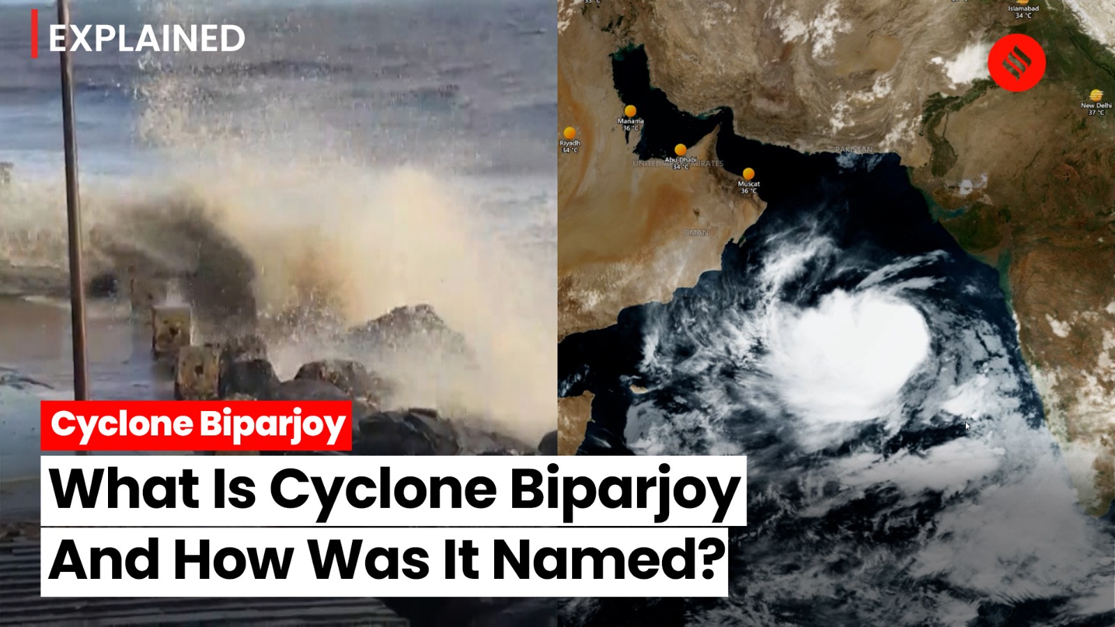 Express explained what is cyclone biparjoy and how was it named 2-The ...