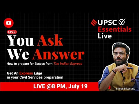 Upsc essentials live catch us live on youtube at 8 pm wednesday july 19 ...