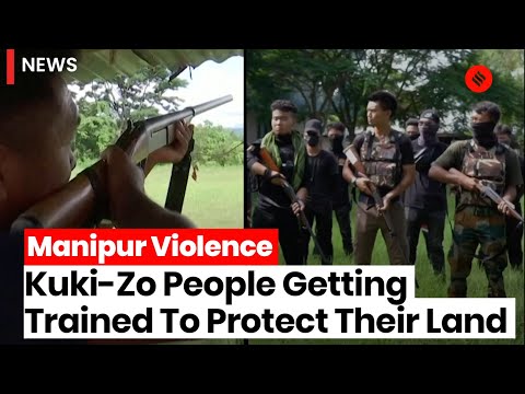 Manipur violence indias kuki zo people are getting trained to fight for ...