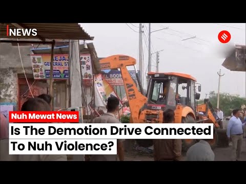 Nuh mewat news days after communal flare up crackdown in nuh houses ...