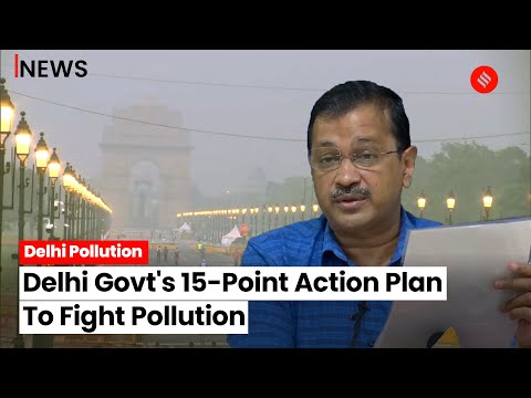 Delhi pollution what is the delhi govts 15 point action plan delhi air ...