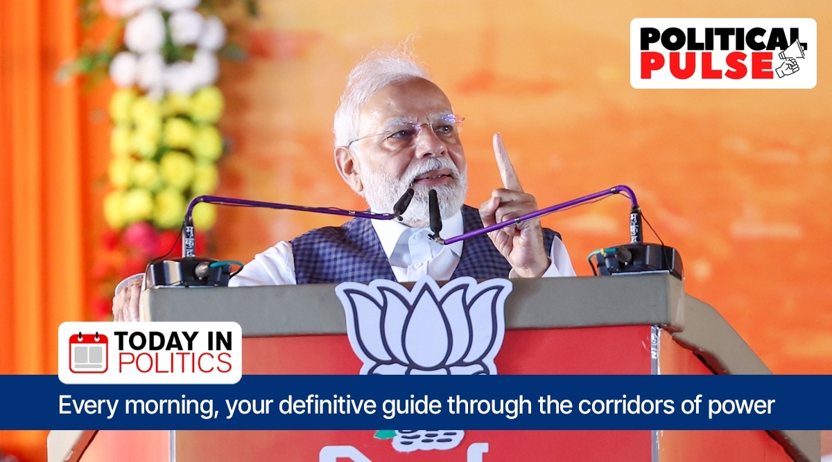 Today in Politics: Modi focus on infra stimulus in poll-bound states ...