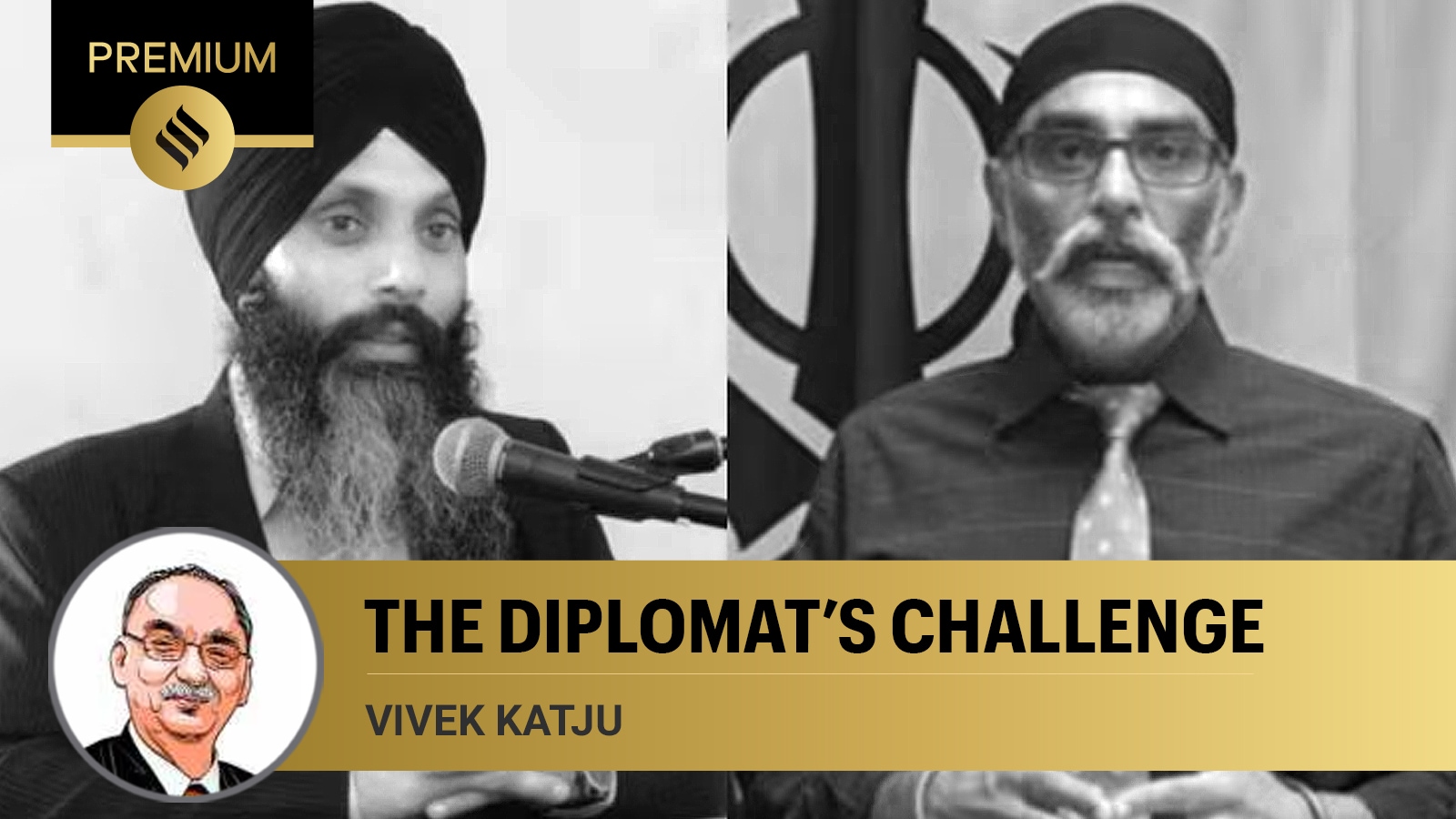 From Nijjar to Pannun: Indian diplomacy will have to be nimble. Smart ...