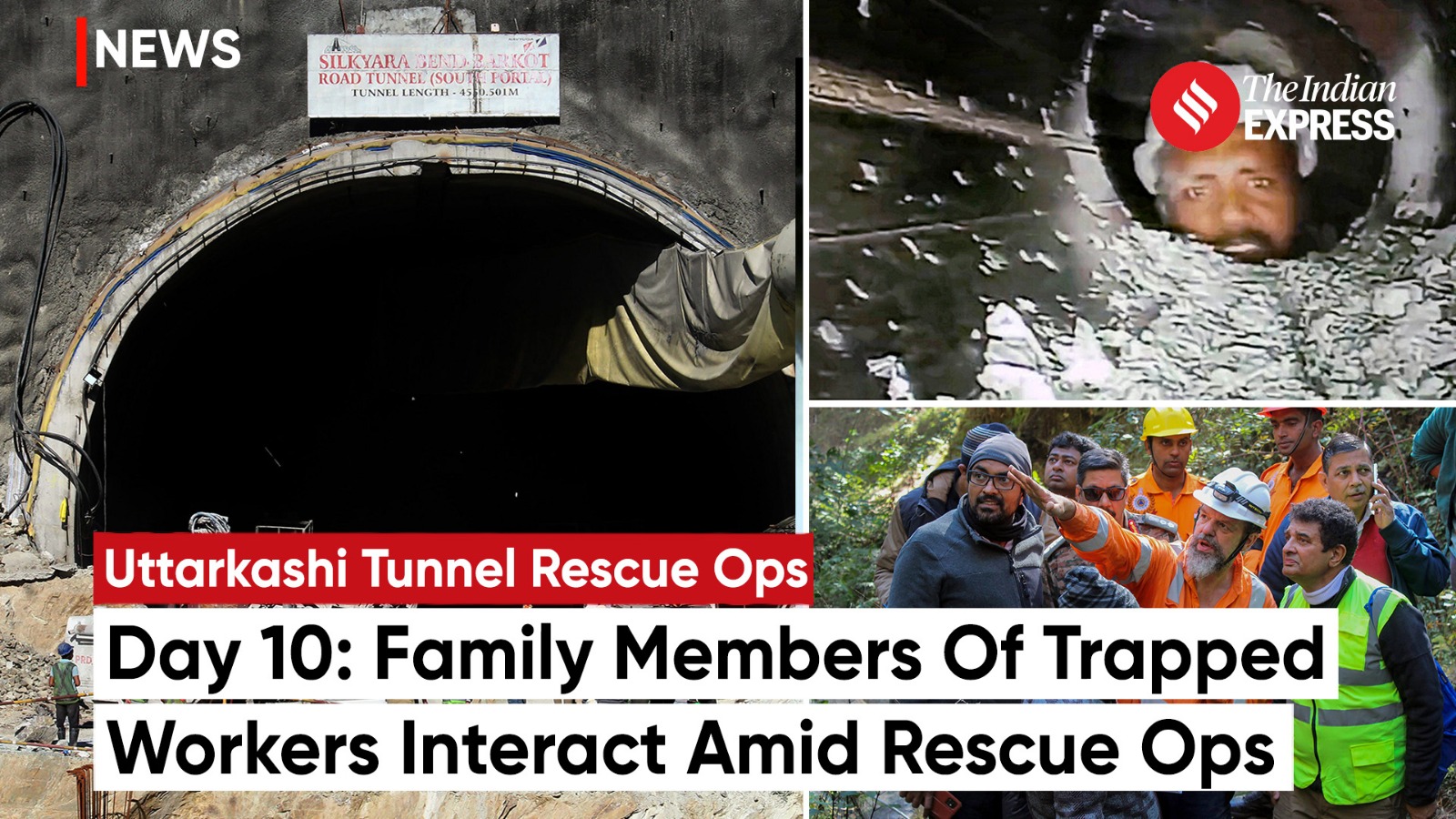 Uttarkashi tunnel rescue family members of the trapped workers interact rescue ops underway-The ...