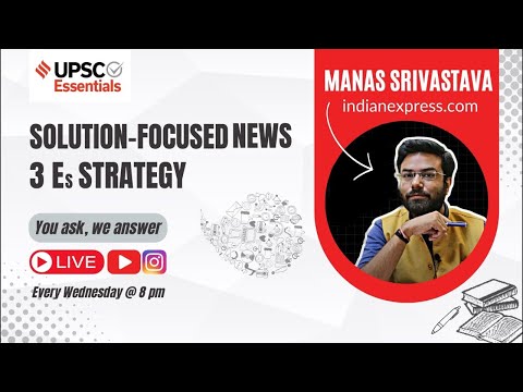 Upsc essentials live catch us live on youtube at 8 pm wednesday ...