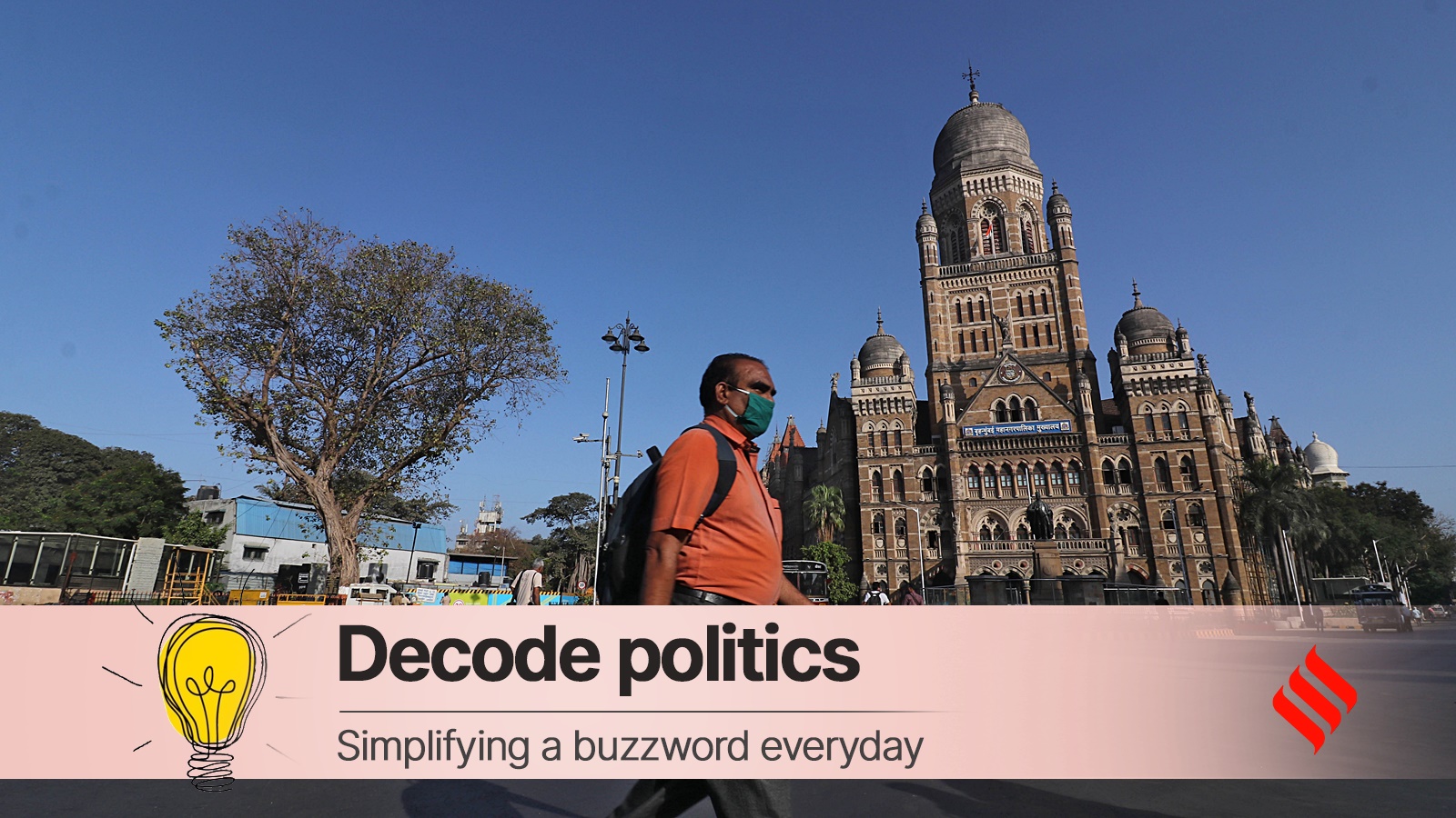 Decode Politics: Why Mumbai civic body polls have been hanging fire for two years | Political ...