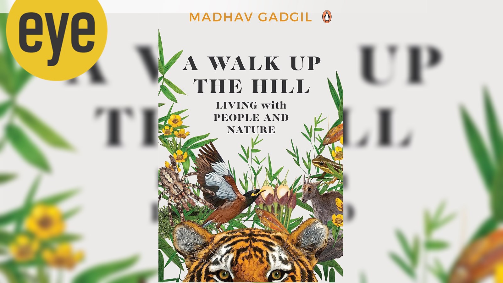 Ecologist Madhav Gadgil’s memoir proves empathy must form the basis of ...
