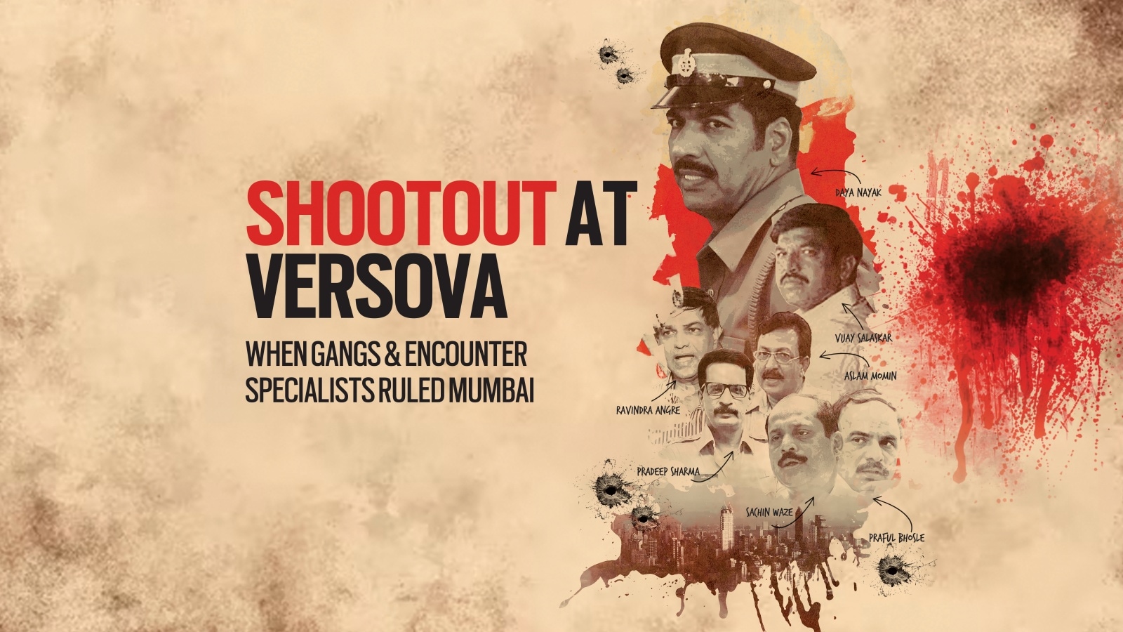 Shootout at Versova: When gangs & encounter specialists ruled Mumbai ...