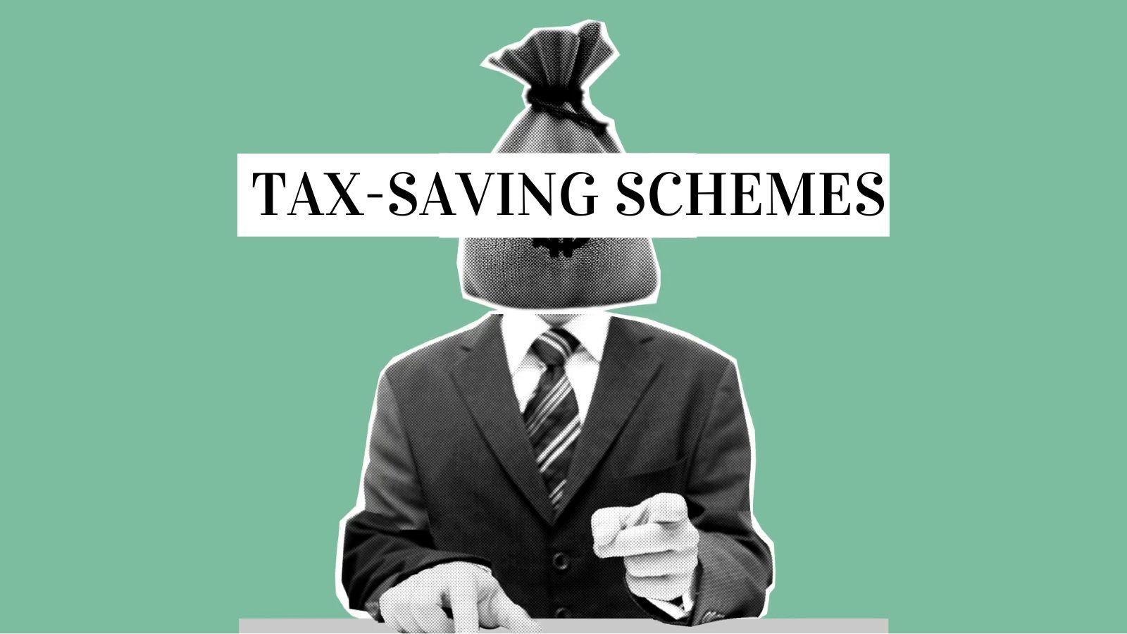 Tax Saving Schemes in India: Full list of tax-saving schemes as current ...
