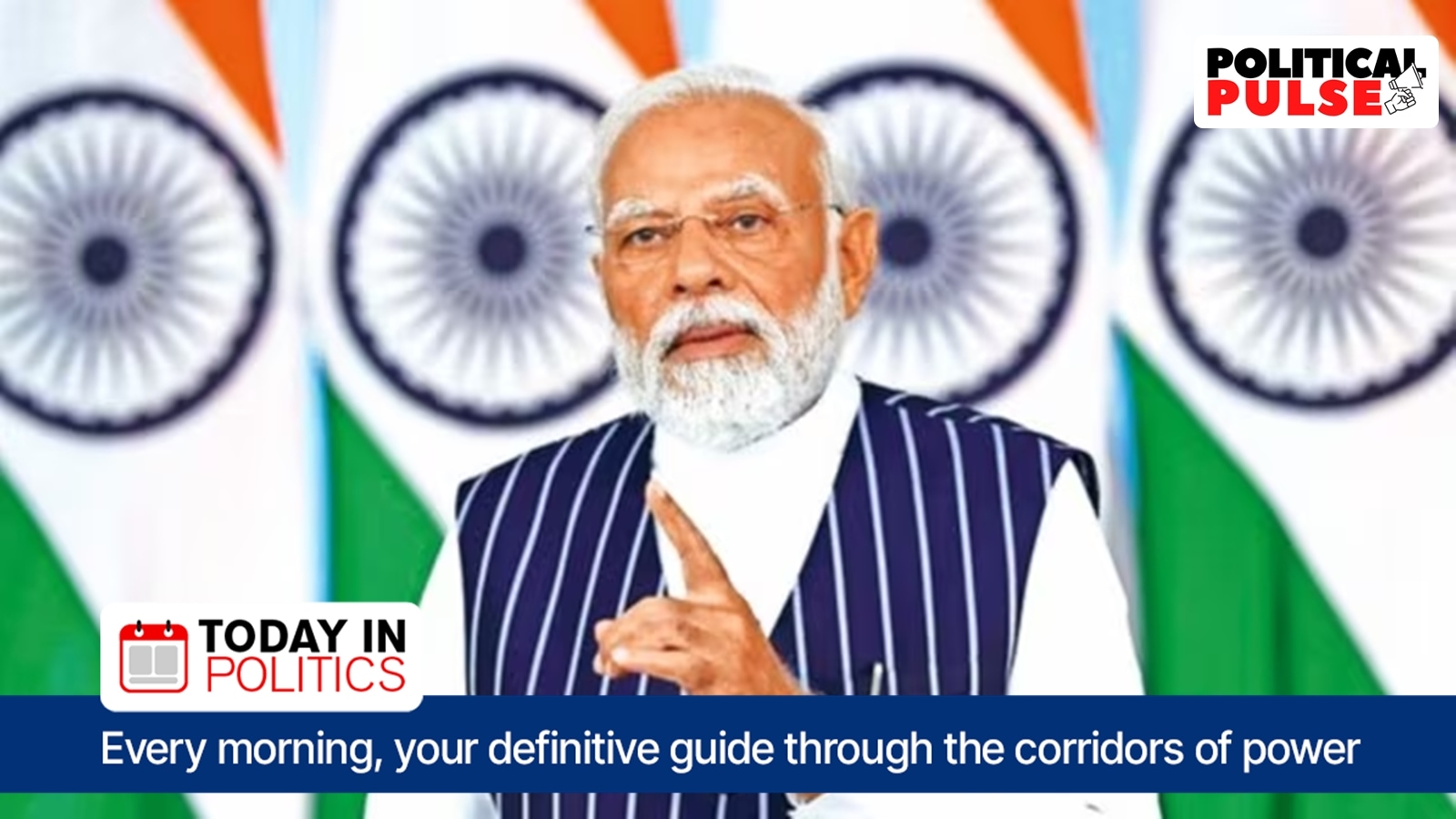 Today in Politics: PM Modi to visit Bengal, likely to target Mamata ...