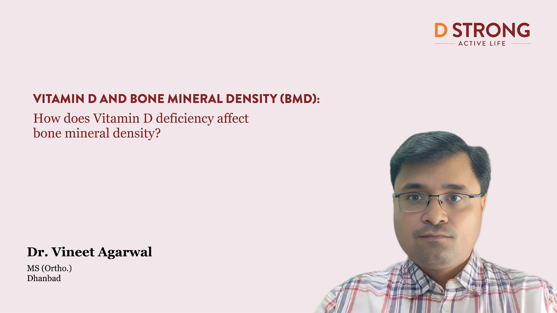 Dr vineet agrawal addresses the lack of awareness surrounding vitamin d ...