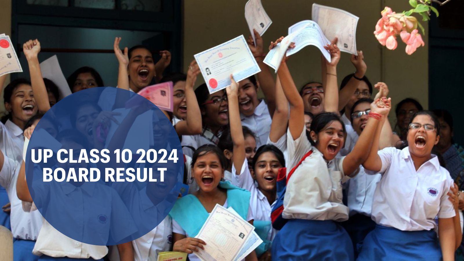 UP Board 10th 12th Result 2024: Class 10 students score 89.55%, Class ...