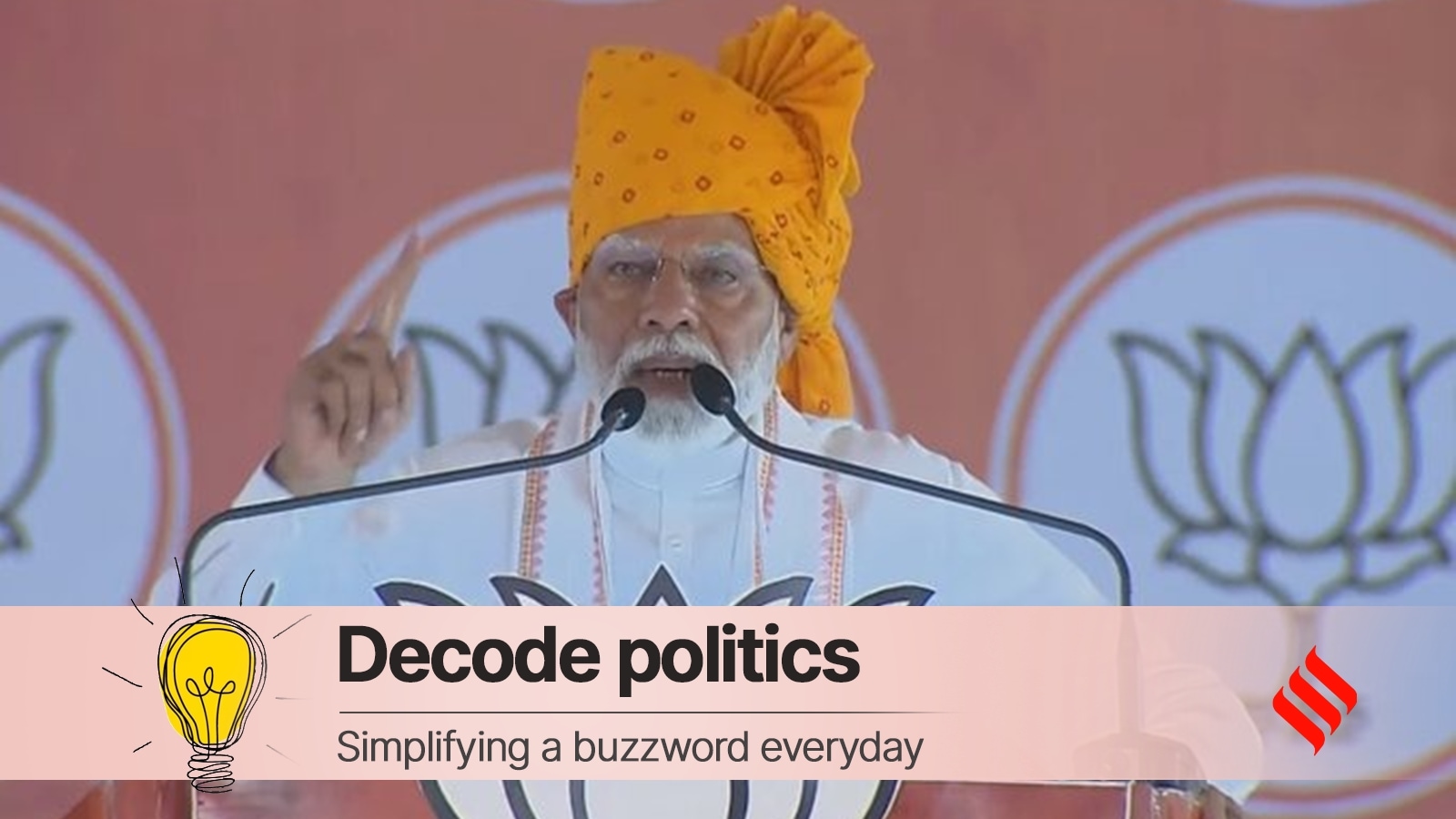 Decode Politics: PM Modi warns people Congress will ‘distribute your ...