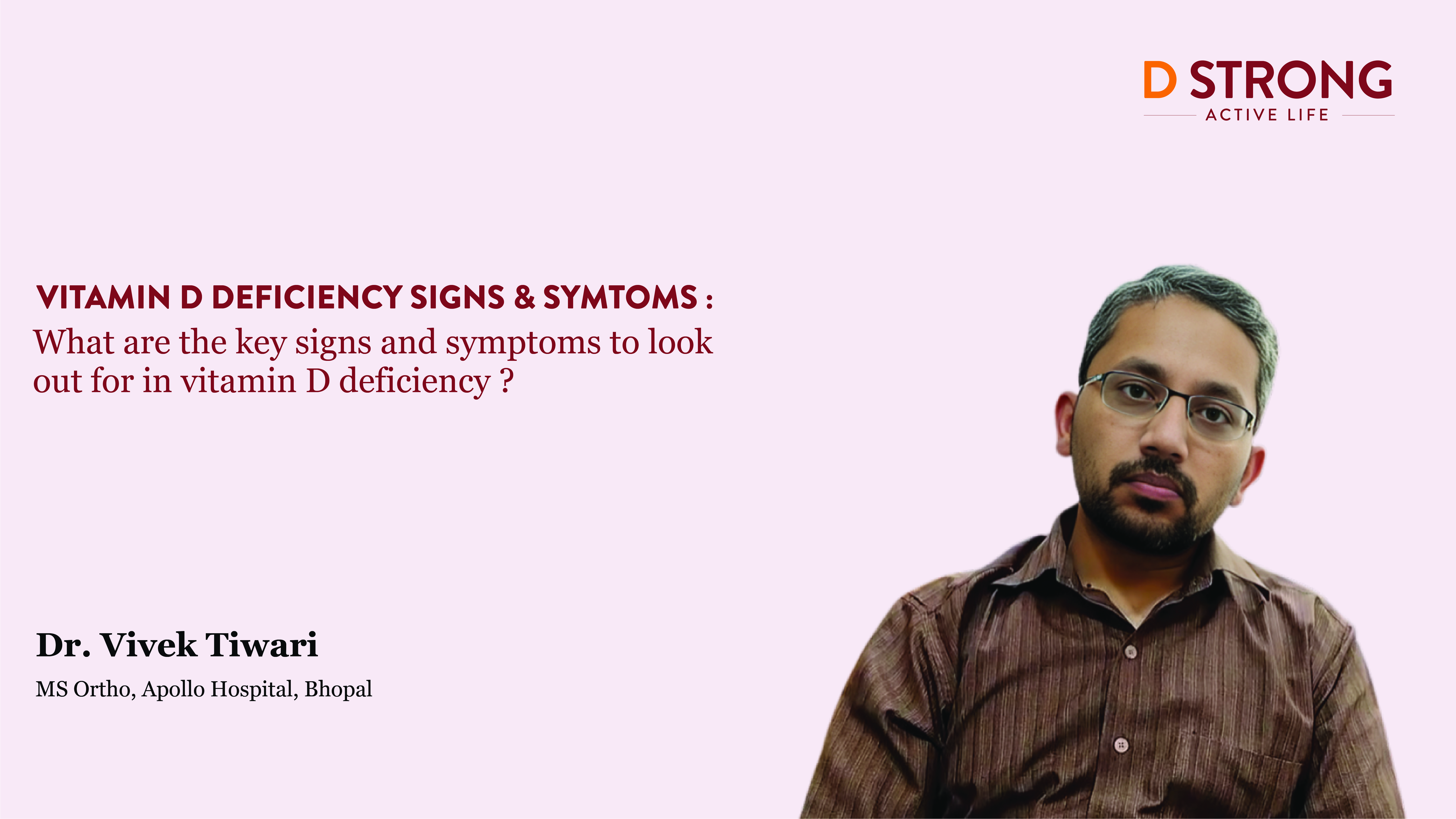 Dr vivek tiwari addresses the lack of awareness surrounding vitamin d ...
