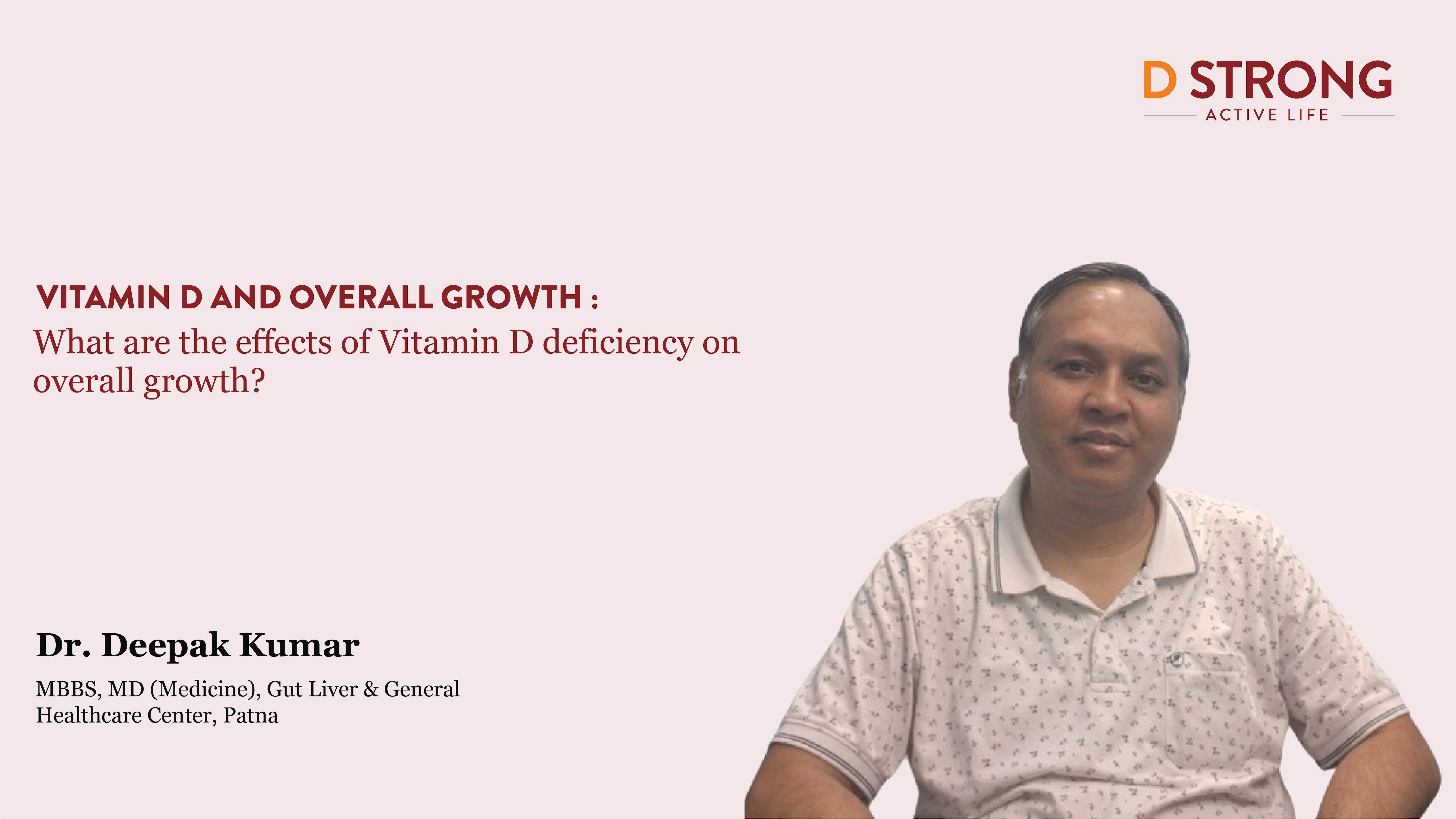 Dr deepak kumar addresses the lack of awareness surrounding vitamin d ...